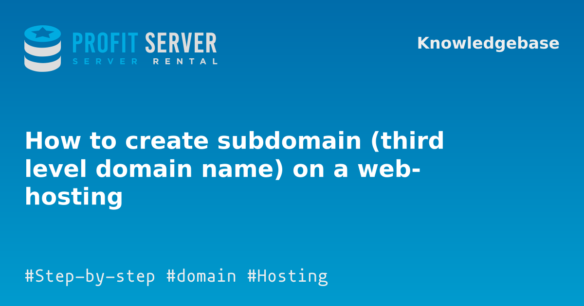 Create subdomain on a web-hosting - 3rd level domain